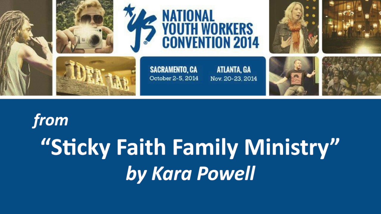 Sticky Faith Family Ministry - YouthWorks